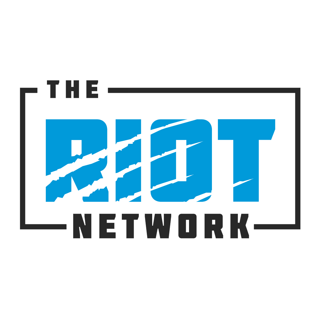 The Riot Network | The Riot Report